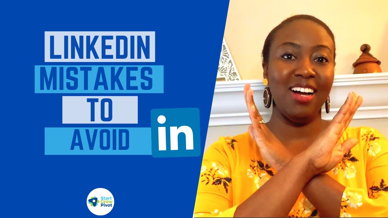LinkedIn Mistakes TO AVOID| Watch for BONUS TIP - YouTube