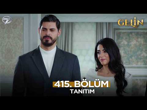 Gelin Dizisi 415. Bölüm (3.Sezon) Fragmanı | 12 Nisan Pazar @GelinDizisi​