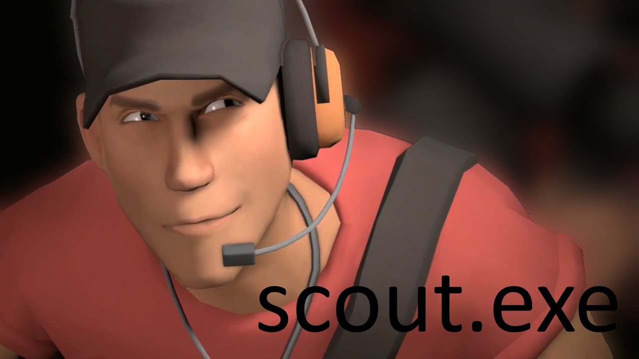Scout.exe (Team Fortress 2) - YouTube