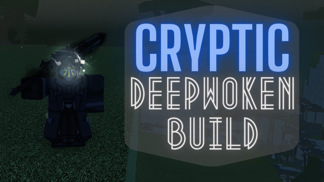 Cryptic Deepwoken Build - YouTube