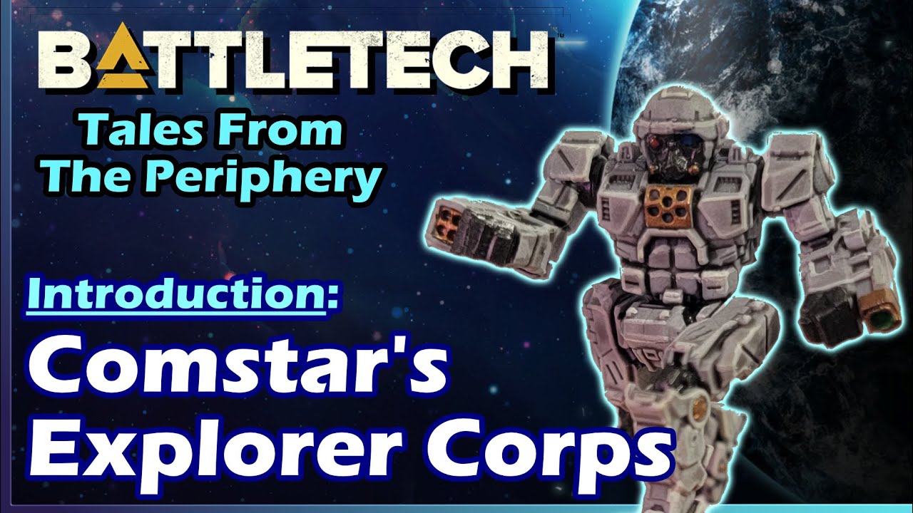 Battletech: Tales From The Periphery: Comstar's Explorer Corps - YouTube