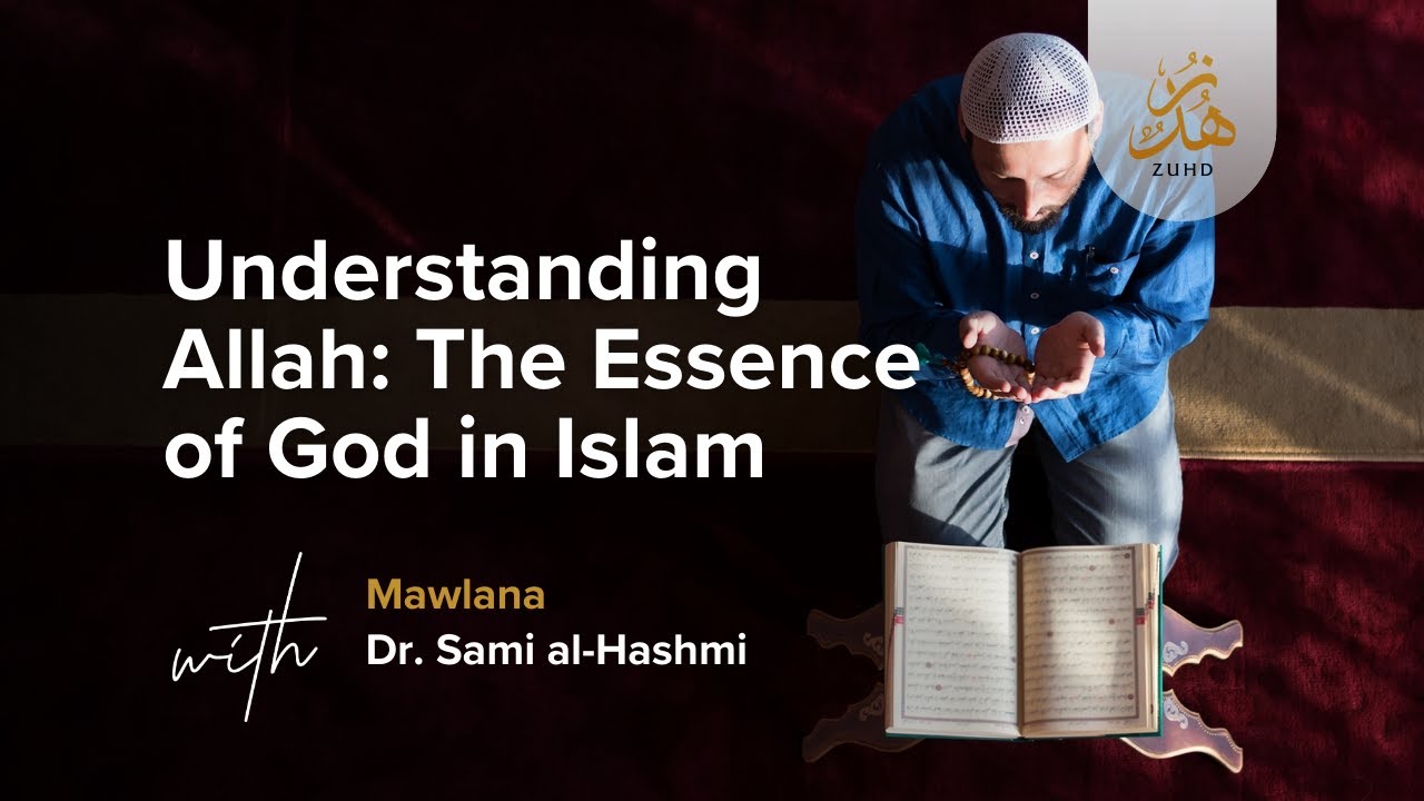 Understanding Allah: The Essence of God in Islam - YouTube