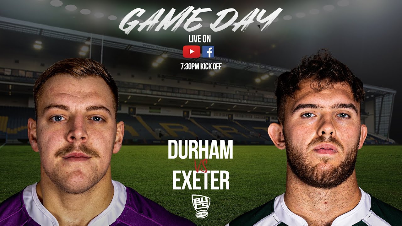 LIVE BUCS SUPER RUGBY FINAL | Durham Vs Exeter - YouTube