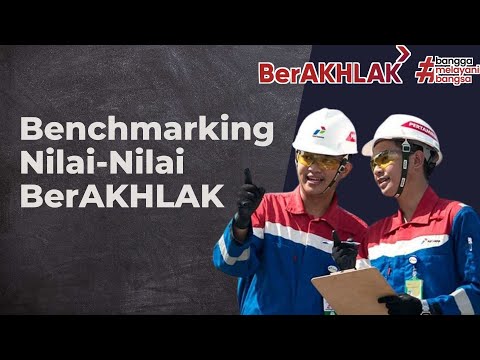 Benchmarking Nilai Nilai BerAKHLAK : PT. Pertamina - YouTube
