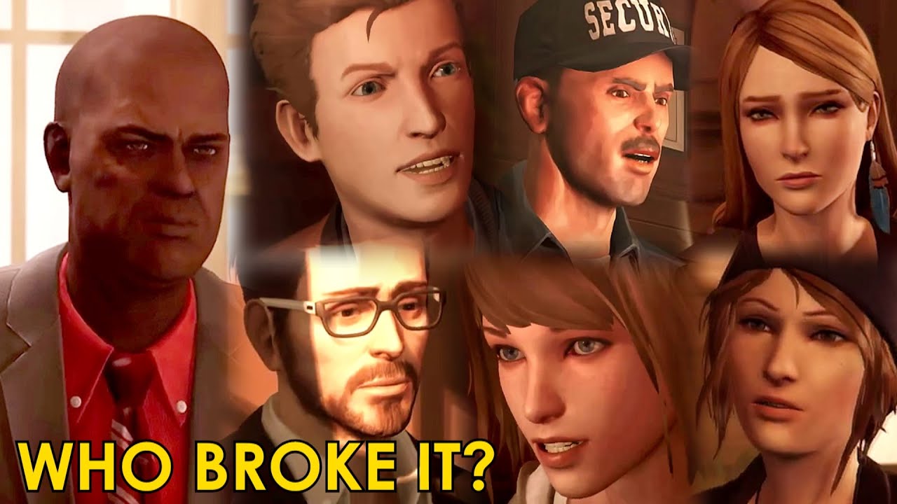Life Is Strange WHO BROKE IT? (Parody) - YouTube