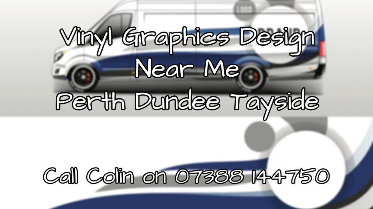 Vinyl Graphics Design Near Me Perth Dundee Tayside YouTube vinyl-graphics-design-near-me-perth-dundee-tayside-youtube
