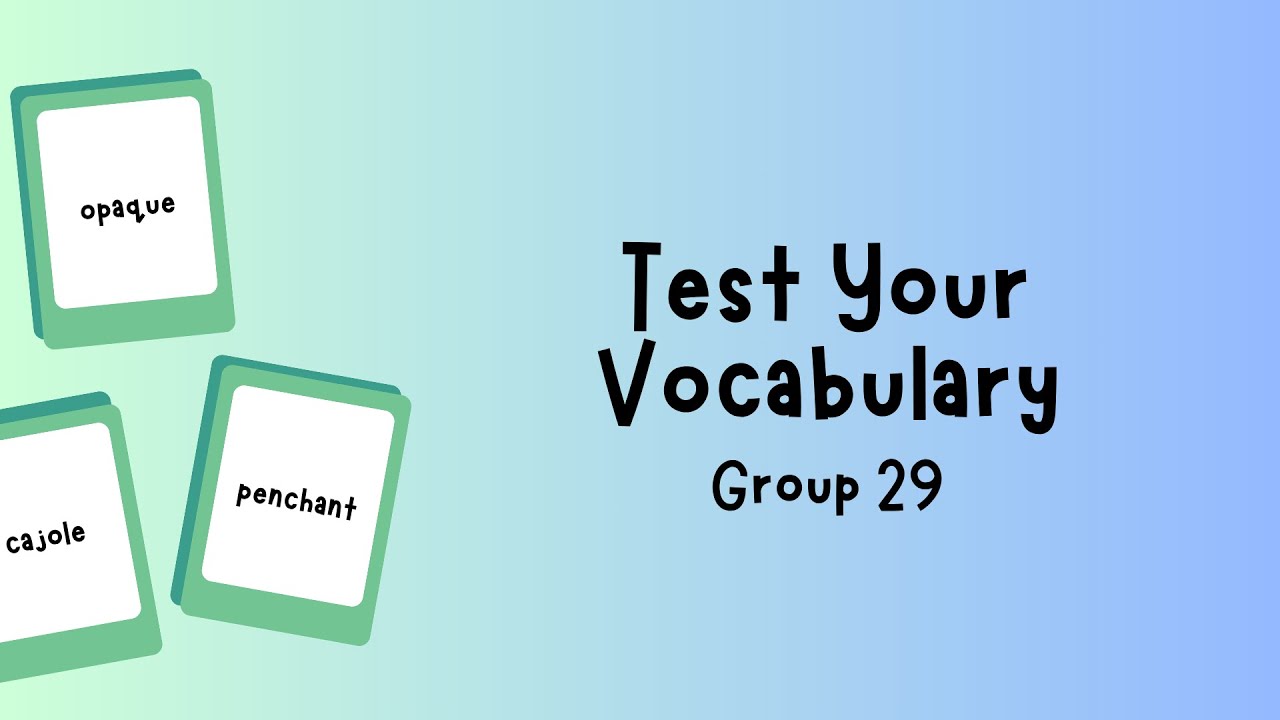 Test your GRE Vocabulary Knowledge - Part 29 - YouTube