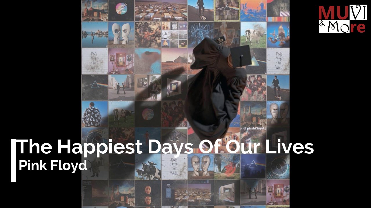 The Happiest Days Of Our Lives - Pink Floyd - YouTube