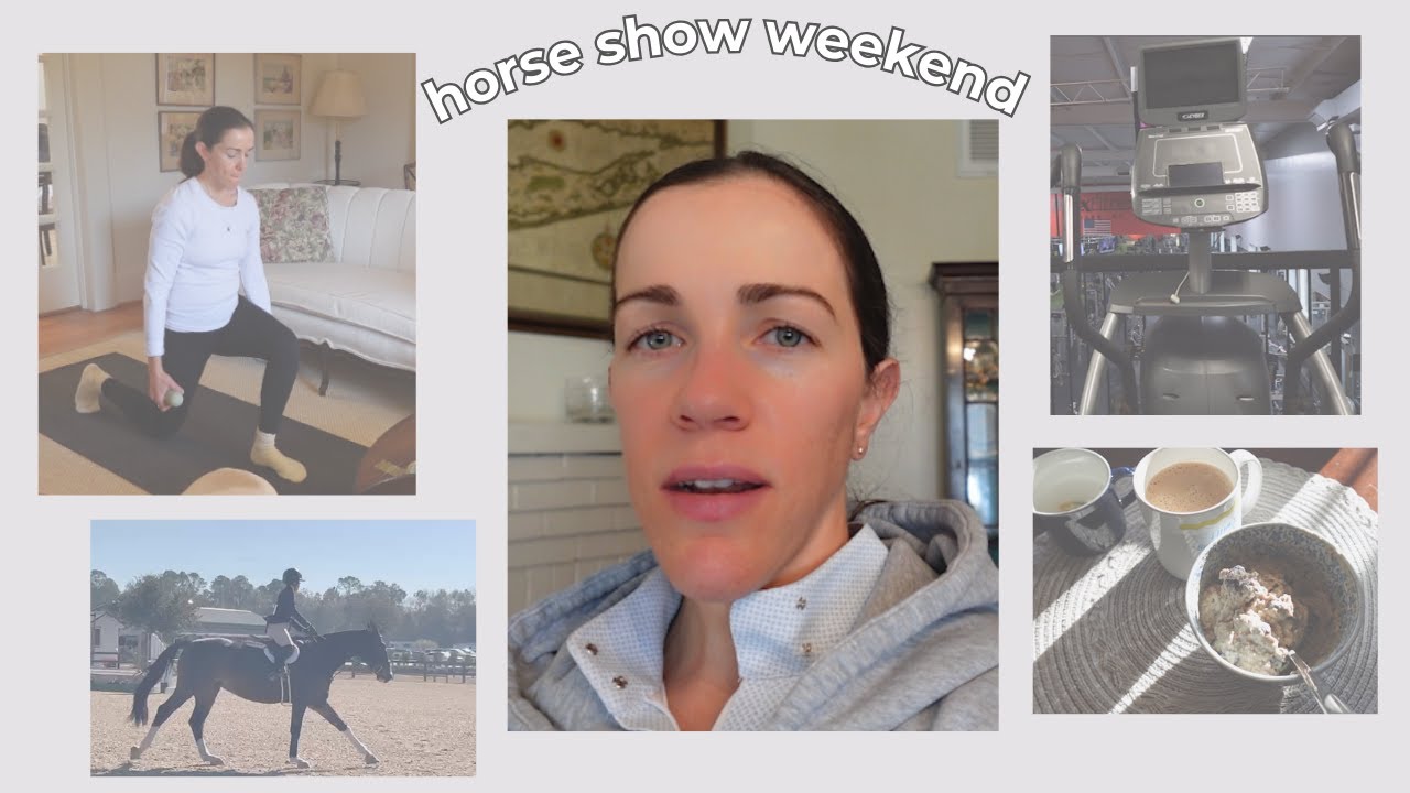 weekend/horse show vlog: traveling to SC to ride {maintaining health ...