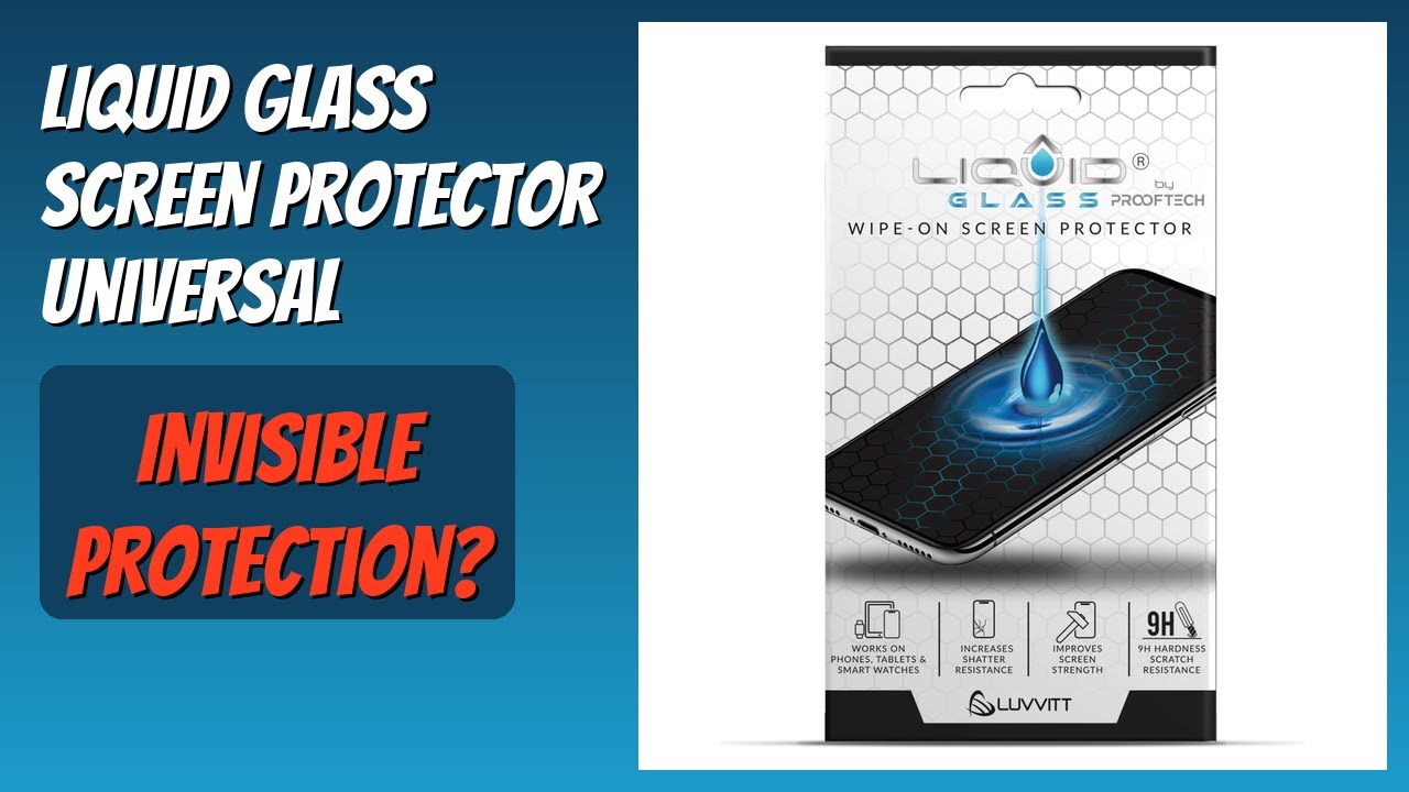 REVIEW (2026): LIQUID GLASS Screen Protector Universal. Features - YouTube