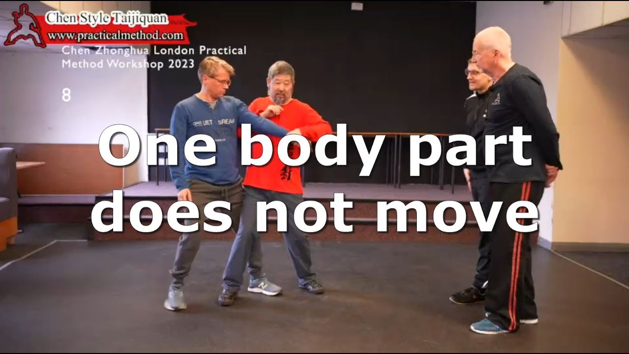 Trailer - One body part does not move - 陈式太极拳实用拳法 Chen Style Taijiquan ...