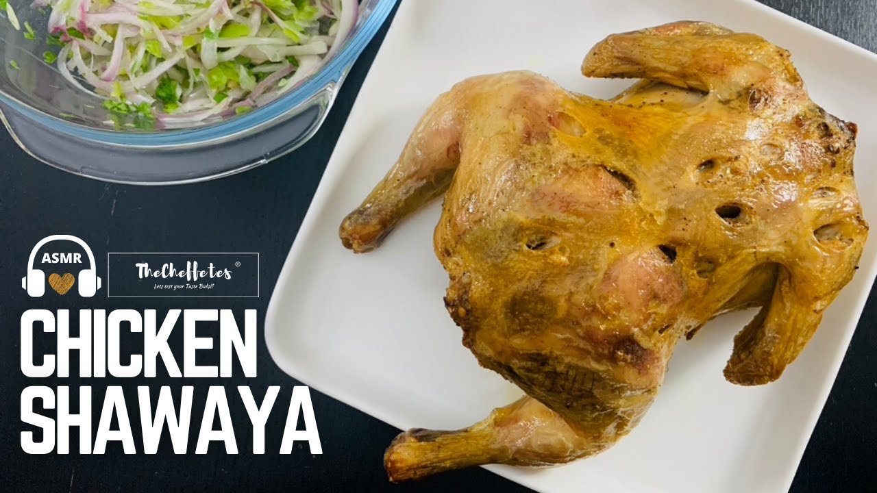 ARABIC CHICKEN SHAWAYA RECIPE | Yummy Whole Grilled Chicken Recipe ...
