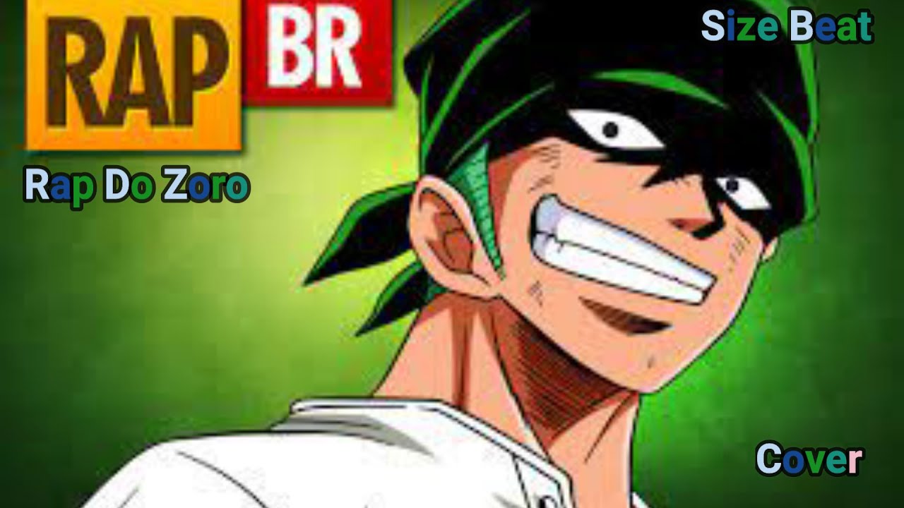 Rap do Zoro (One Piece) | Size RapCover 02 [Player Tauz] - YouTube