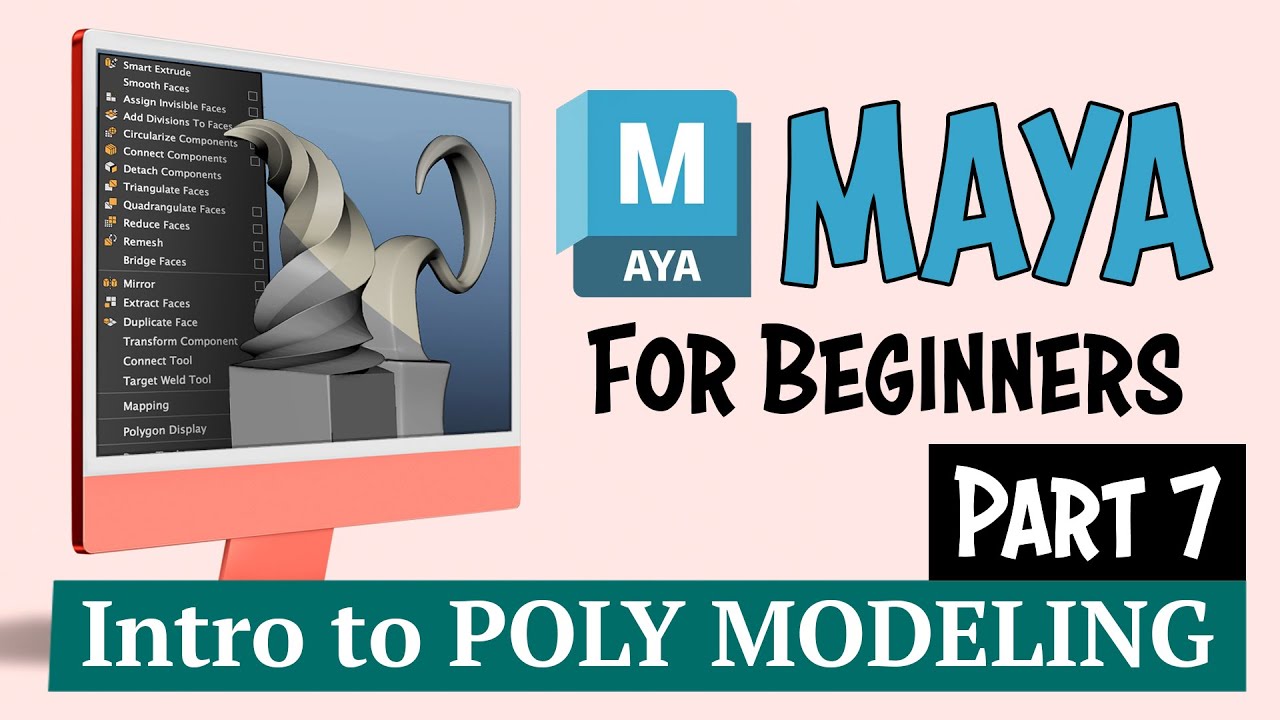 Part 7 Complete Guide to Maya: Introduction To Poly Modelling. Basic ...