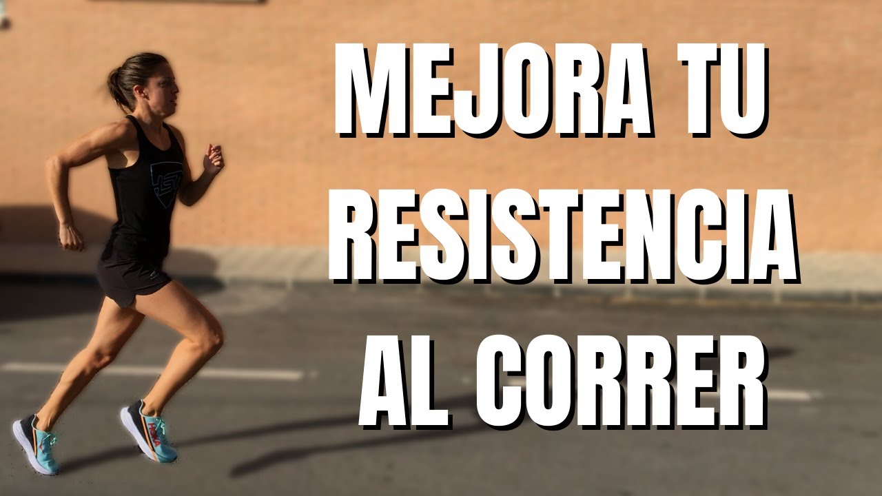 Cómo Mejorar Tu Resistencia Al Correr Consejos Para Corredores Youtube