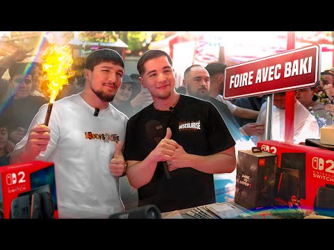 ON A RETOURNÉ LA FOIRE AVEC BAKI !