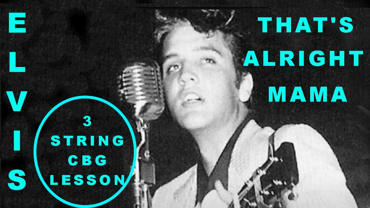 Elvis That's Alright Mama 3 String Cigar Box Guitar Lesson #3stringcbg ...