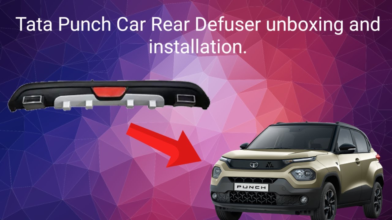 Tata Punch Car Rear Defuser unboxing & installation. - YouTube