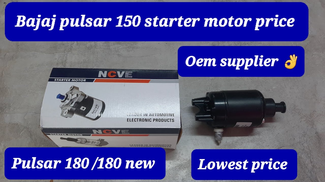 Bajaj pulsar 150 Ug4 starter motor price #Bajaj pulsar 180 #NCVE ...