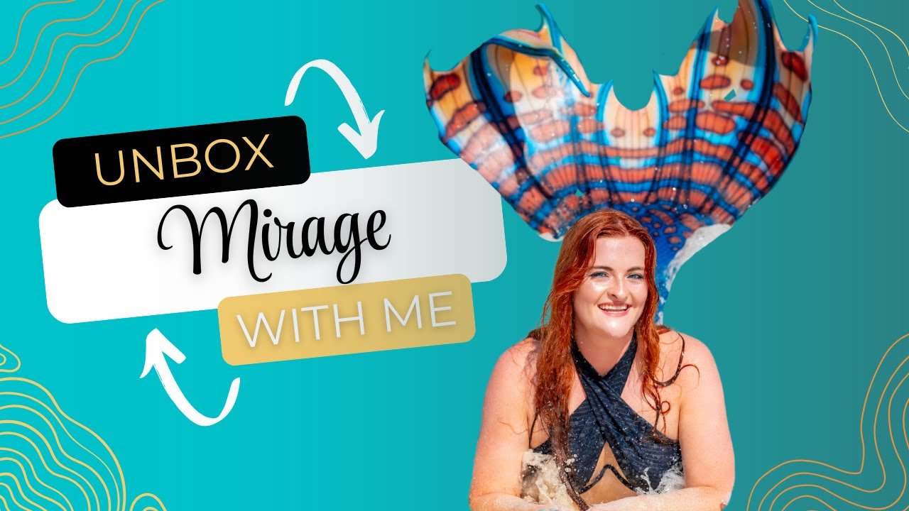 Mermaid Tail Unboxing | Mirage by Finfolk/Merbella + Photoshoot Behind ...