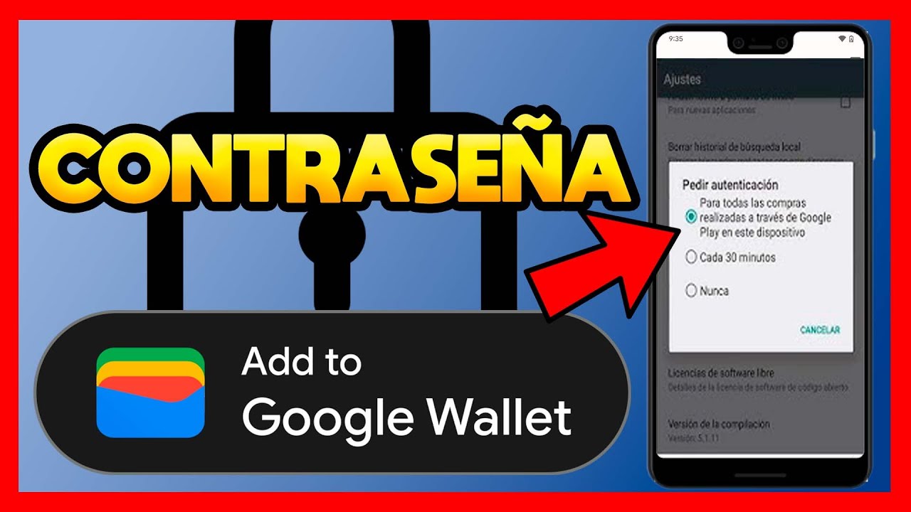 COMO PONER CONTRASEÑA A GOOGLE WALLET - YouTube