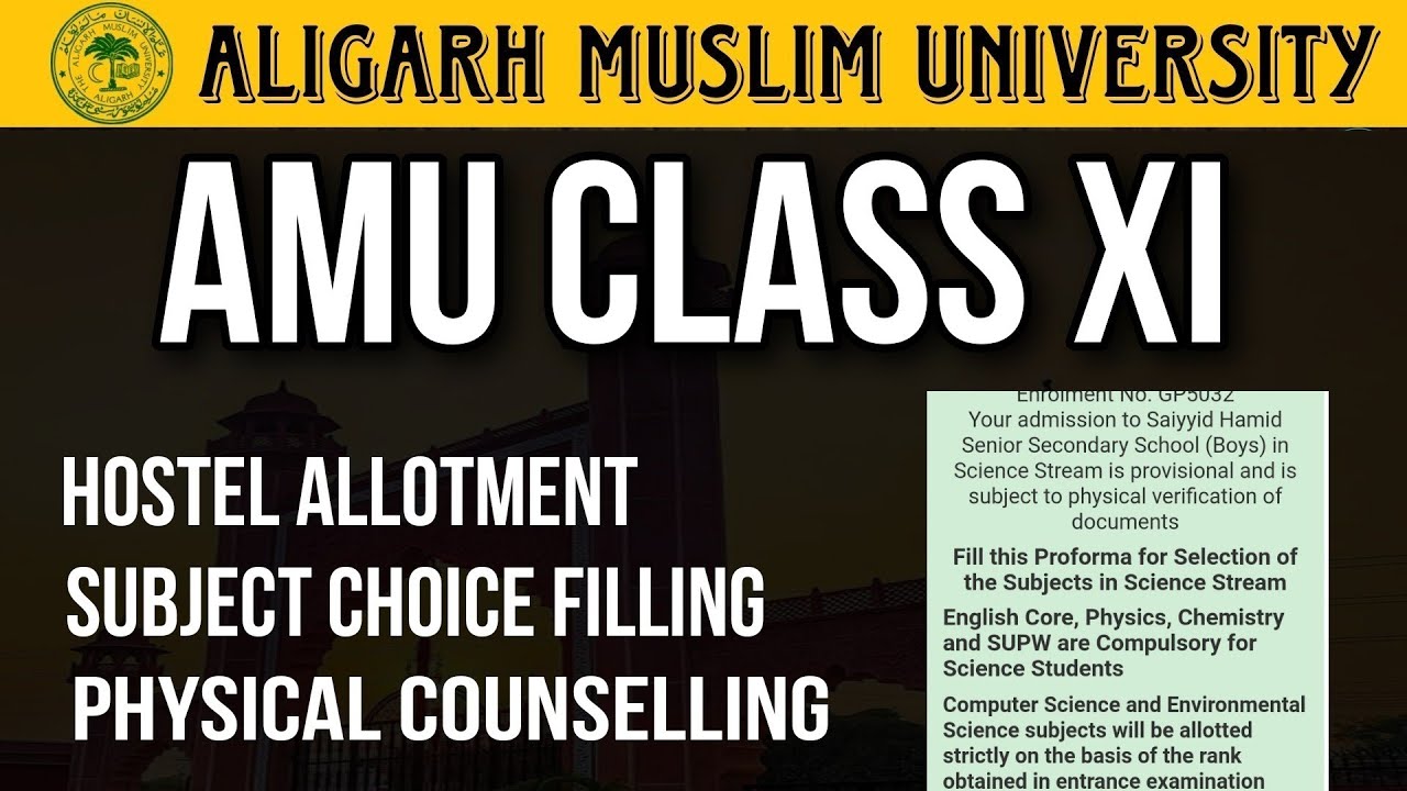 amu class XI Subject choice filling || Hostel allotment || classes ...
