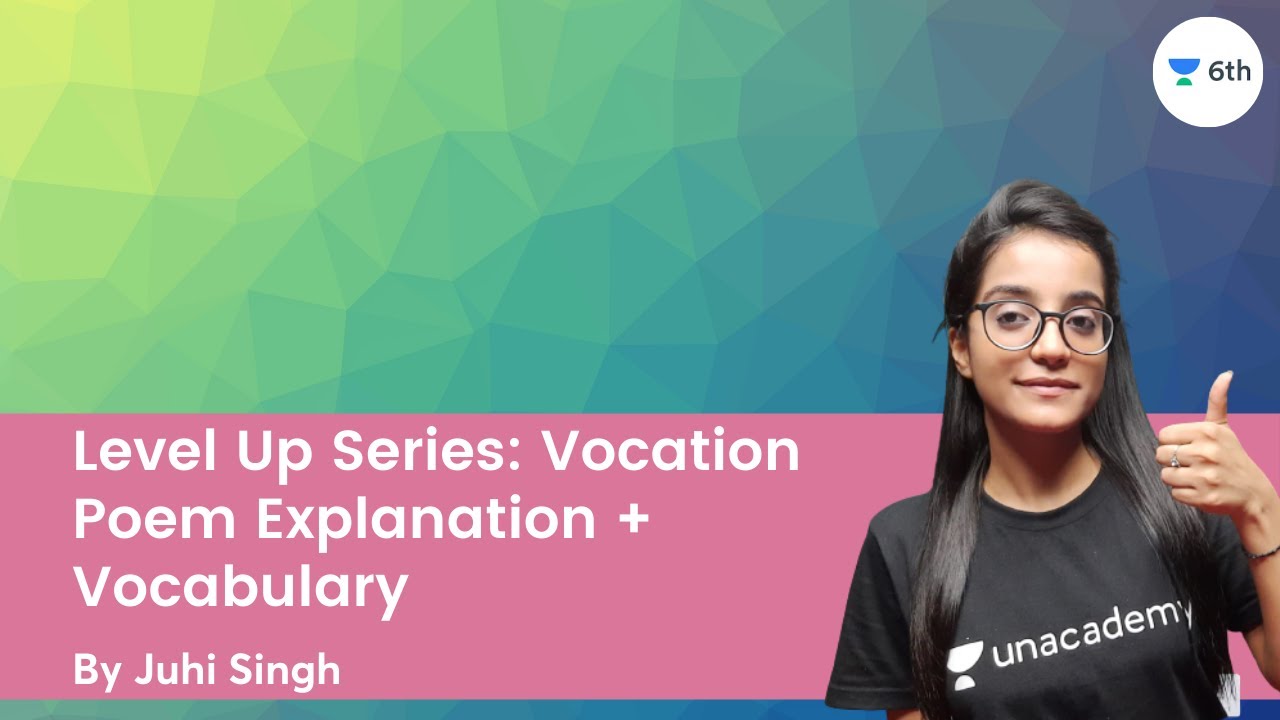 Level Up Series | Vocation | Poem | Explanation + Vocabulary | English ...