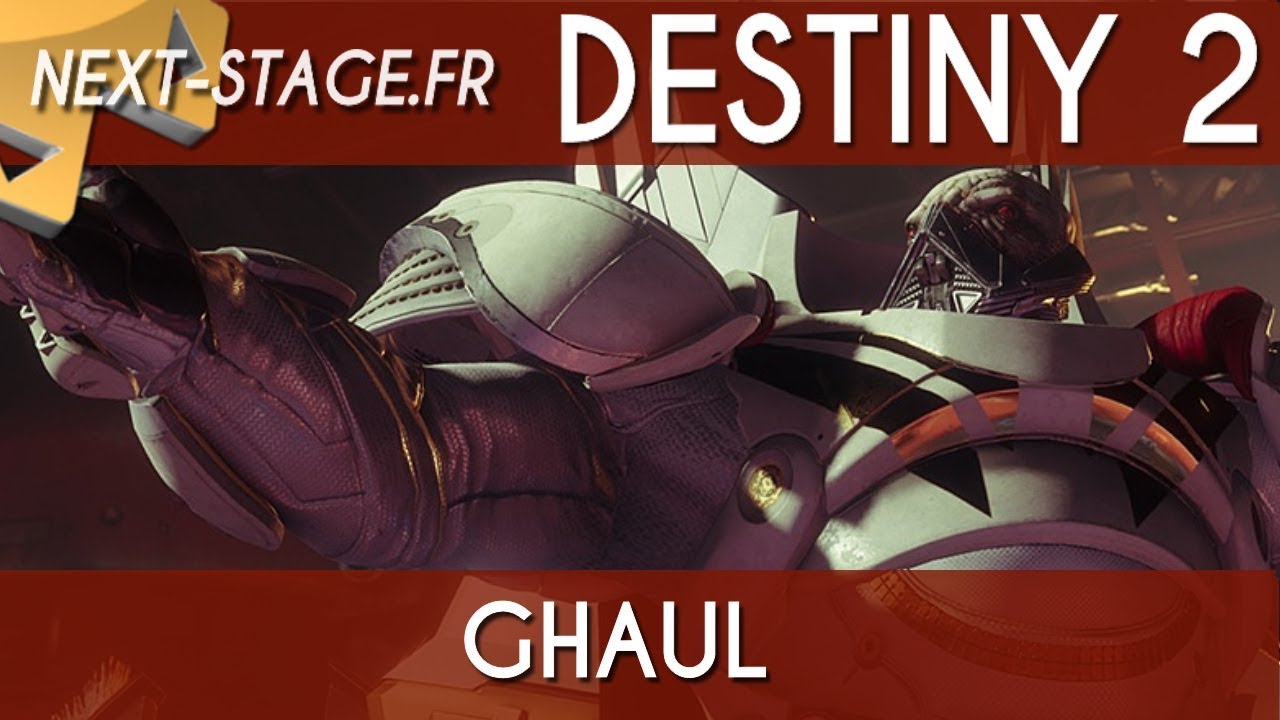 Destiny 2 | Trailer Rencontre avec Ghaul - YouTube