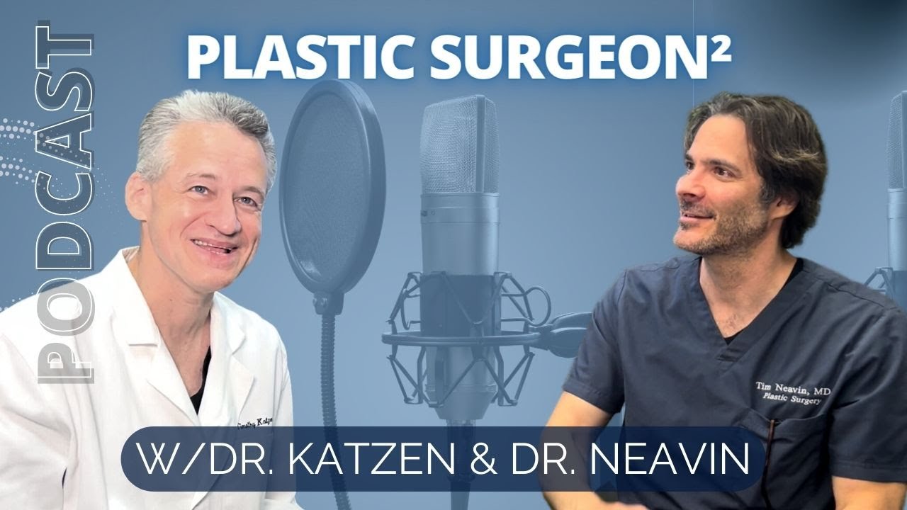 Plastic Surgeon² Podcast w/ Dr. Neavin - YouTube