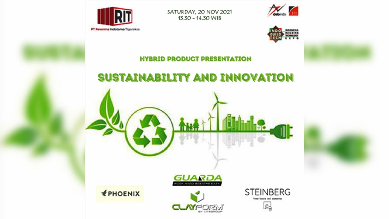 SUSTAINABILITY & INNOVATION FOR INDONESIA - PT REVORMA INDORAMA ...