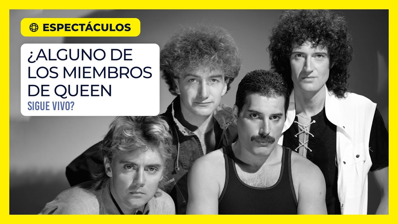 ¿Alguno de los miembros de Queen sigue vivo? - YouTube