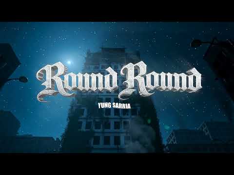 Yung Sarria - Round Round (Visualizer)