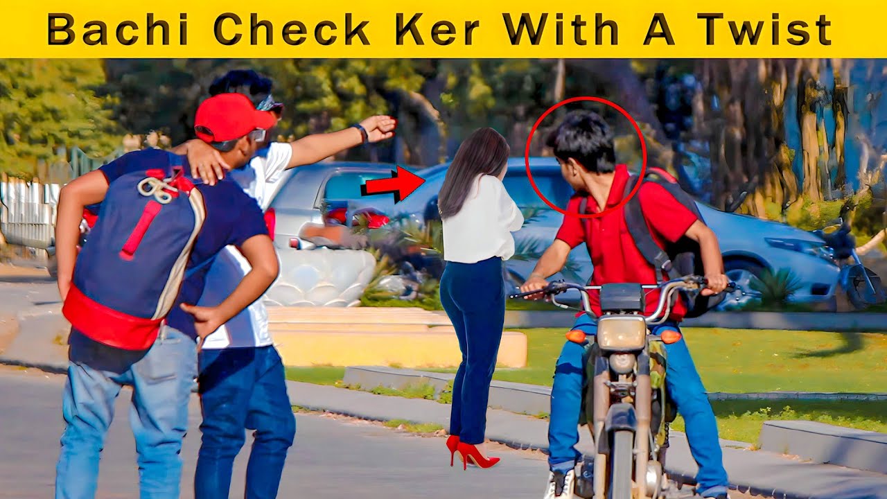 "Bachi Check Kar" With A Twist Prank - Part 2 | Prank in Pakistan ...