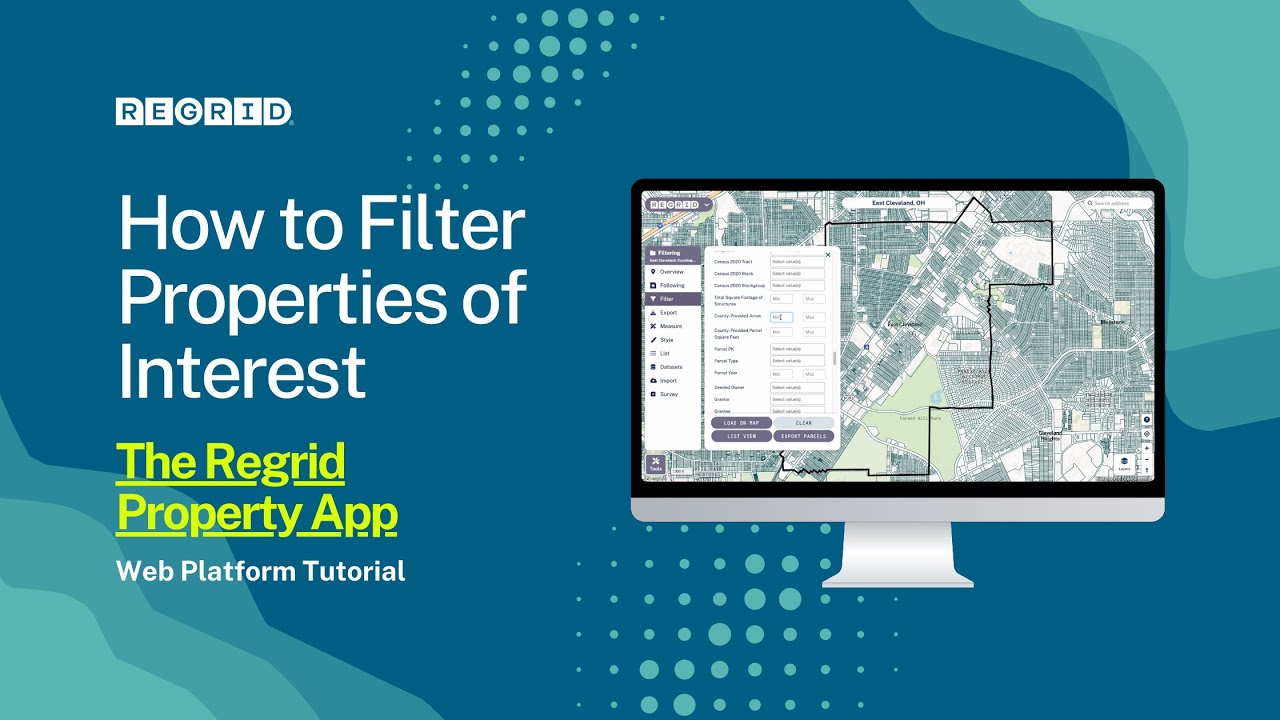 How to Filter Properties of Interest - The Regrid Property App web ...