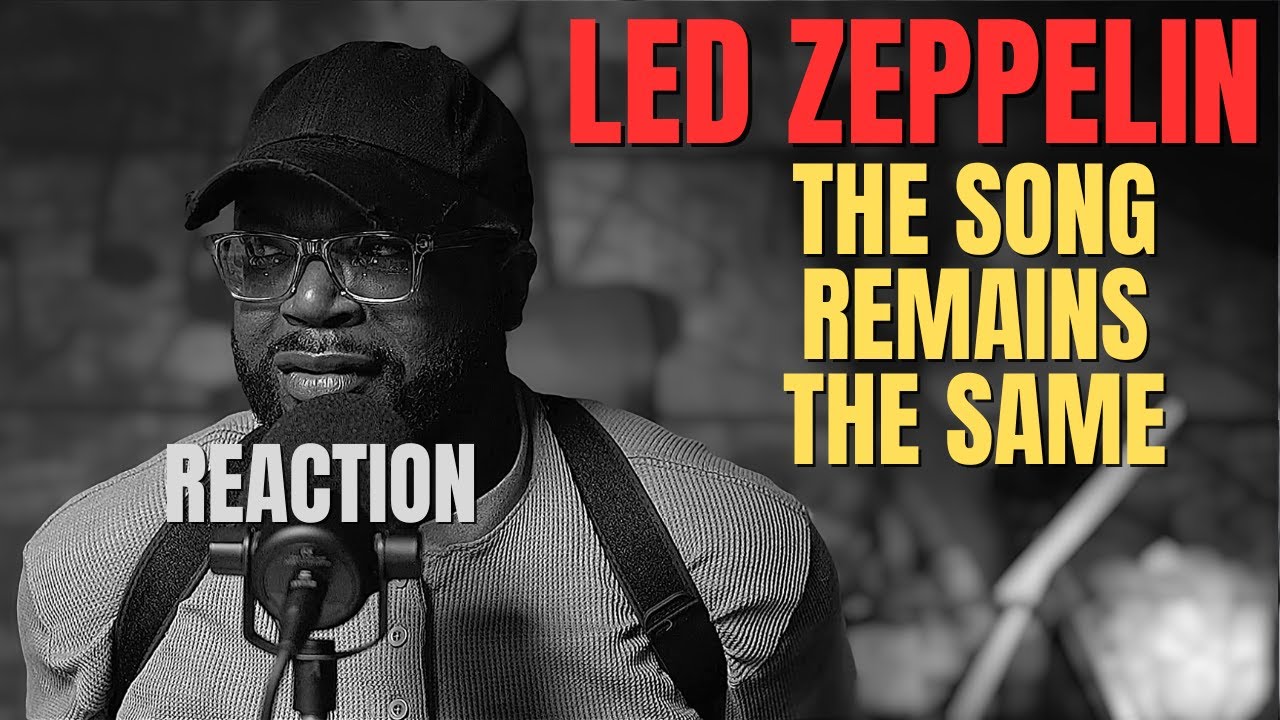 Led Zeppelin - The Song Remains The Same | My First Reaction - YouTube