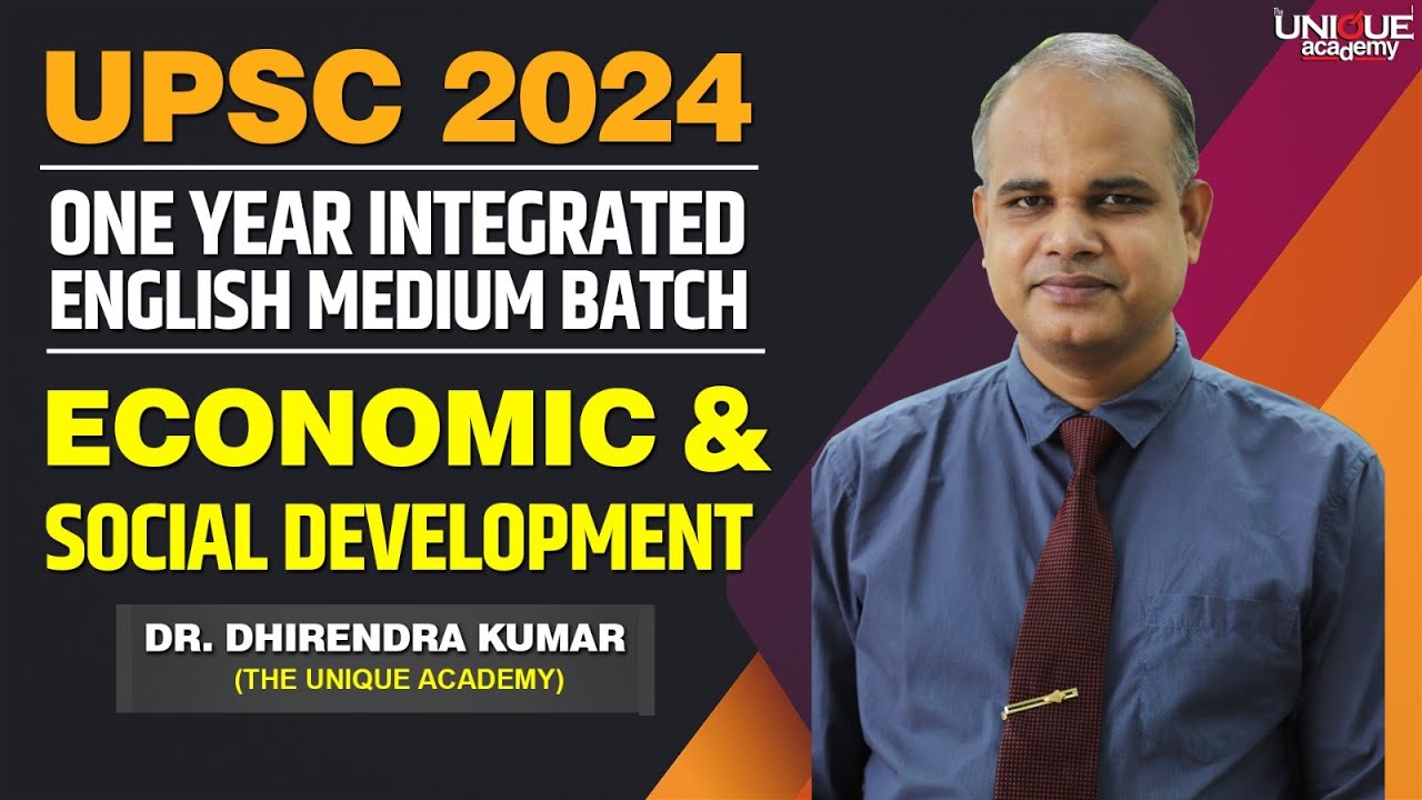 UPSC 2024 | ECONOMIC AND SOCIAL DEVELOPMENT | FREE LECTURE By Dr ...