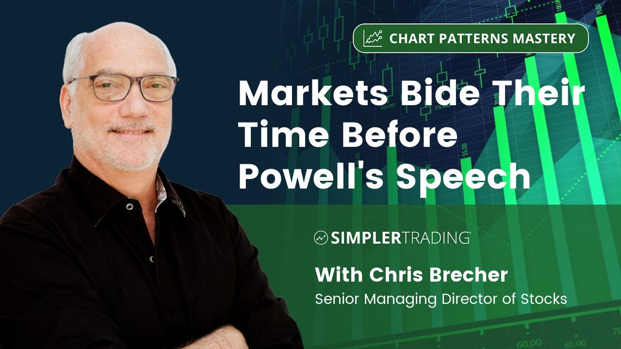 Markets Bide Their Time Before Powell's Speech | Simpler Trading - YouTube