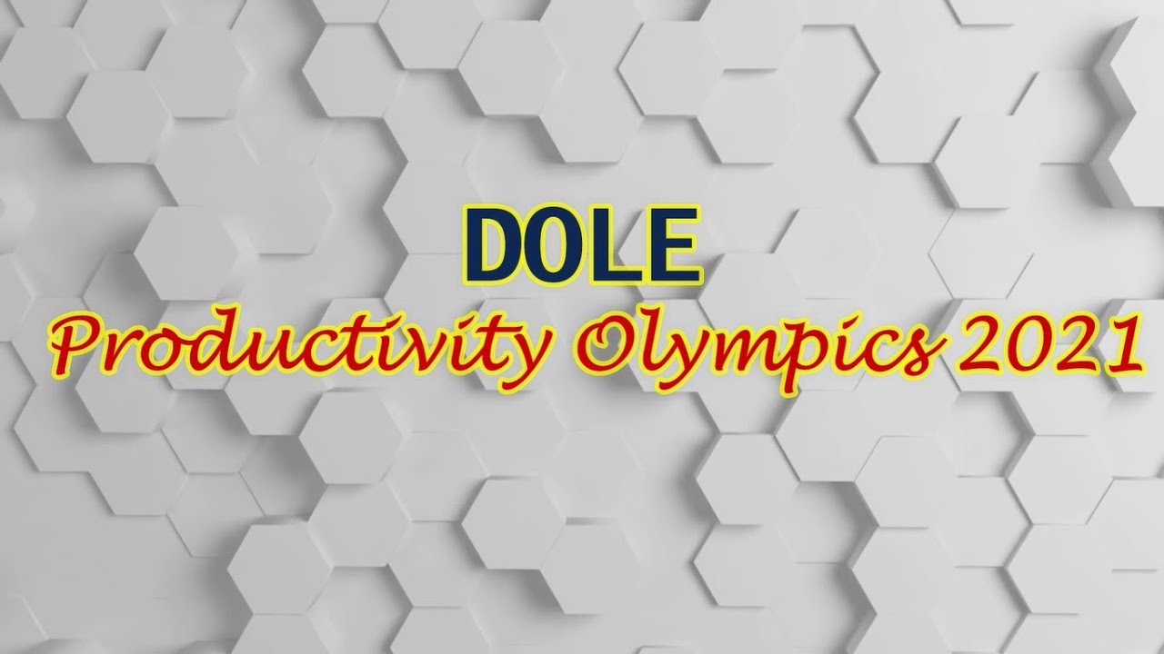 DOLE Productivity Olympics 2021 - YouTube