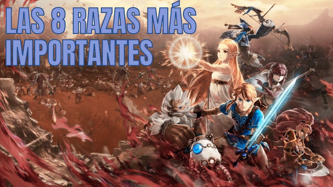 LAS 8 RAZAS MÁS IMPORTANTES DE THE LEGEND OF ZELDA - YouTube
