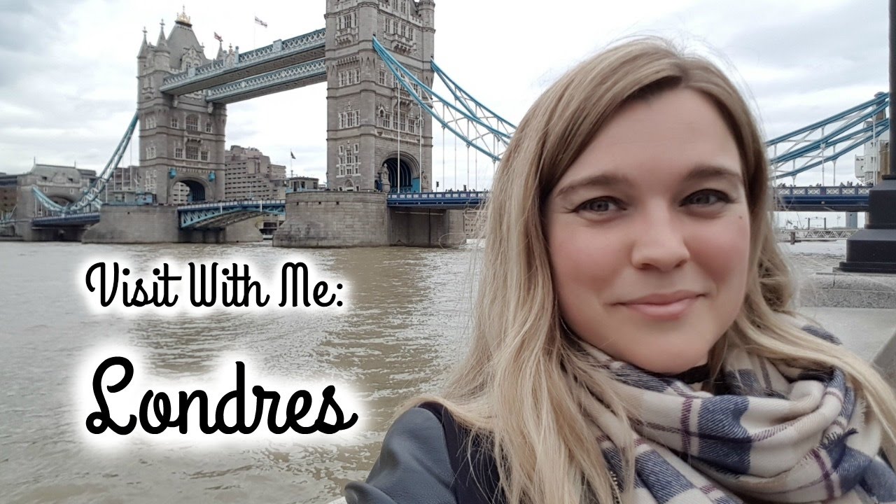 Visit With Me Londres YouTube visit-with-me-londres-youtube