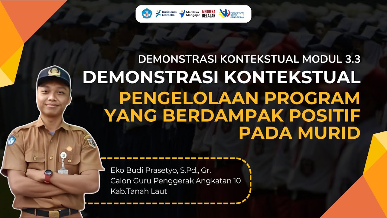 Tugas Demontrasi Kontekstual - Modul 3.3 (Pengelolaan Program yang Berdampak Positif pada Murid ...