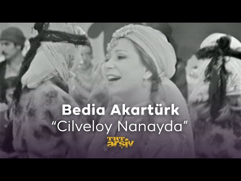 Bedia Akartürk - Cilveloy Nanayda (1981) | TRT Arşiv