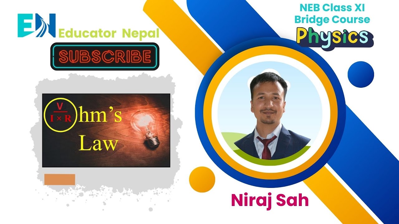NEB Class 11 Physics | Bridge course | Resistance | Ohm's law | Fuse | Niraj sah - YouTube