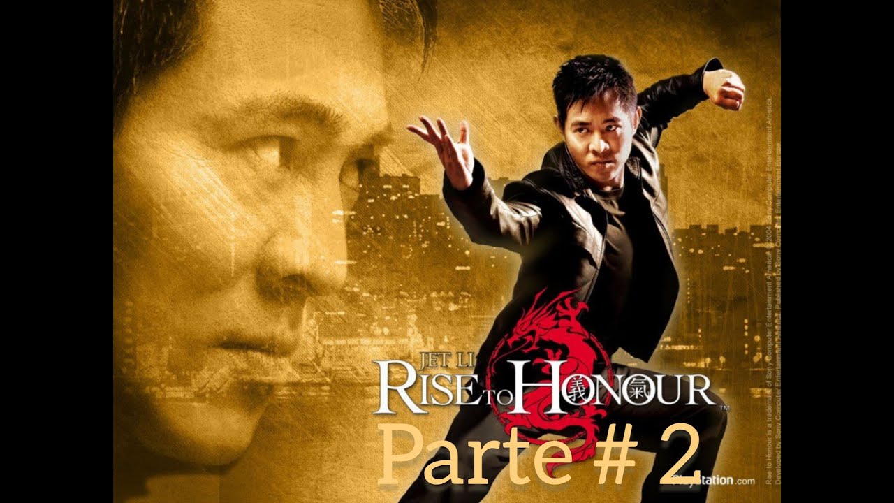 ||JET-LI-RISE TO HONOR||PS2||Parte # 2||Game Play|| - YouTube