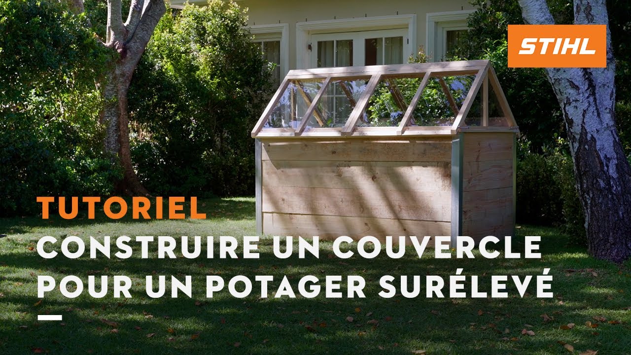 Comment construire un couvercle pour un potager surélevé ? - Project ...