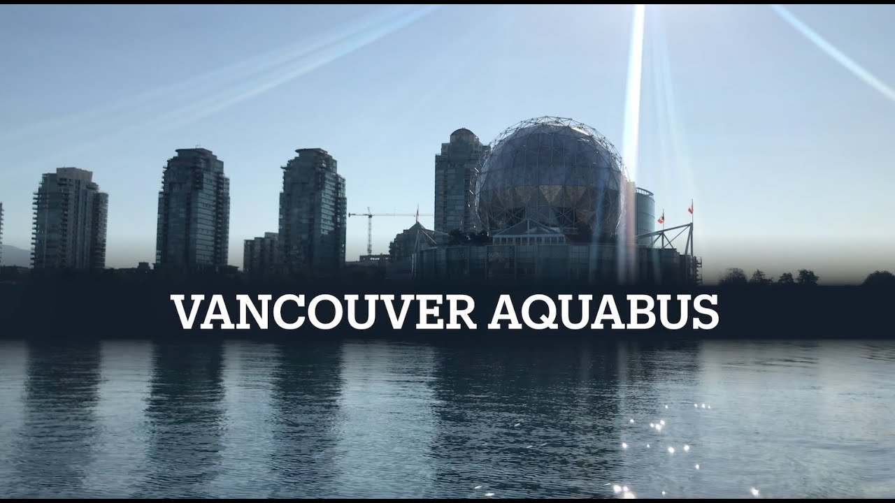 Vancouver Aquabus | Relaxing Morning Water Taxi | Views From the Window ...