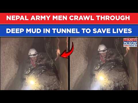 Nepal Army In Action, Troops Crawl Through Mud To Save Lives In Flood-Ravaged Rasuwa Tunnel | Watch