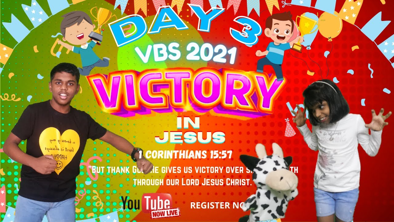 🔴🅻🅸🆅🅴|Day 3-Virtual Bible School|Victory in Jesus|VBS 2021|2021 vbs ...