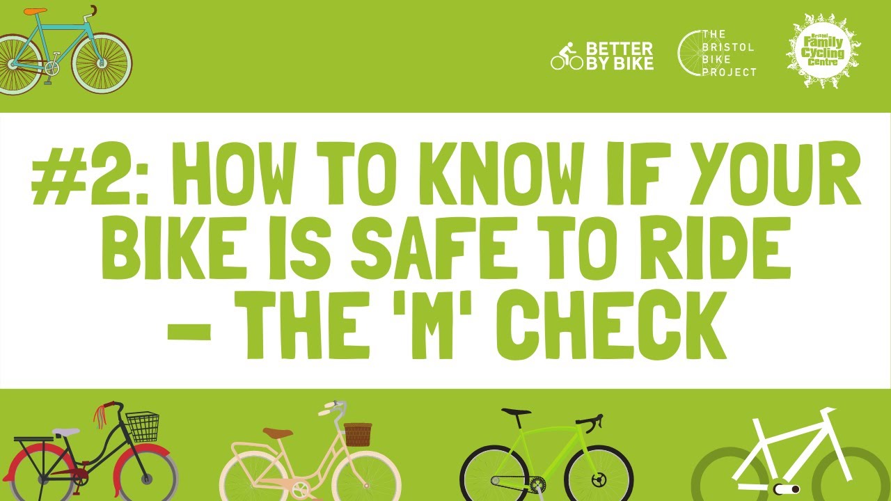 #2: How to know if your bike is safe to ride - The 'M' Check - YouTube