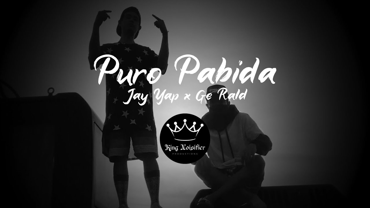 Puro Pabida - Jay Yap x Ge Rald ( King Noisifier Productions ) - YouTube